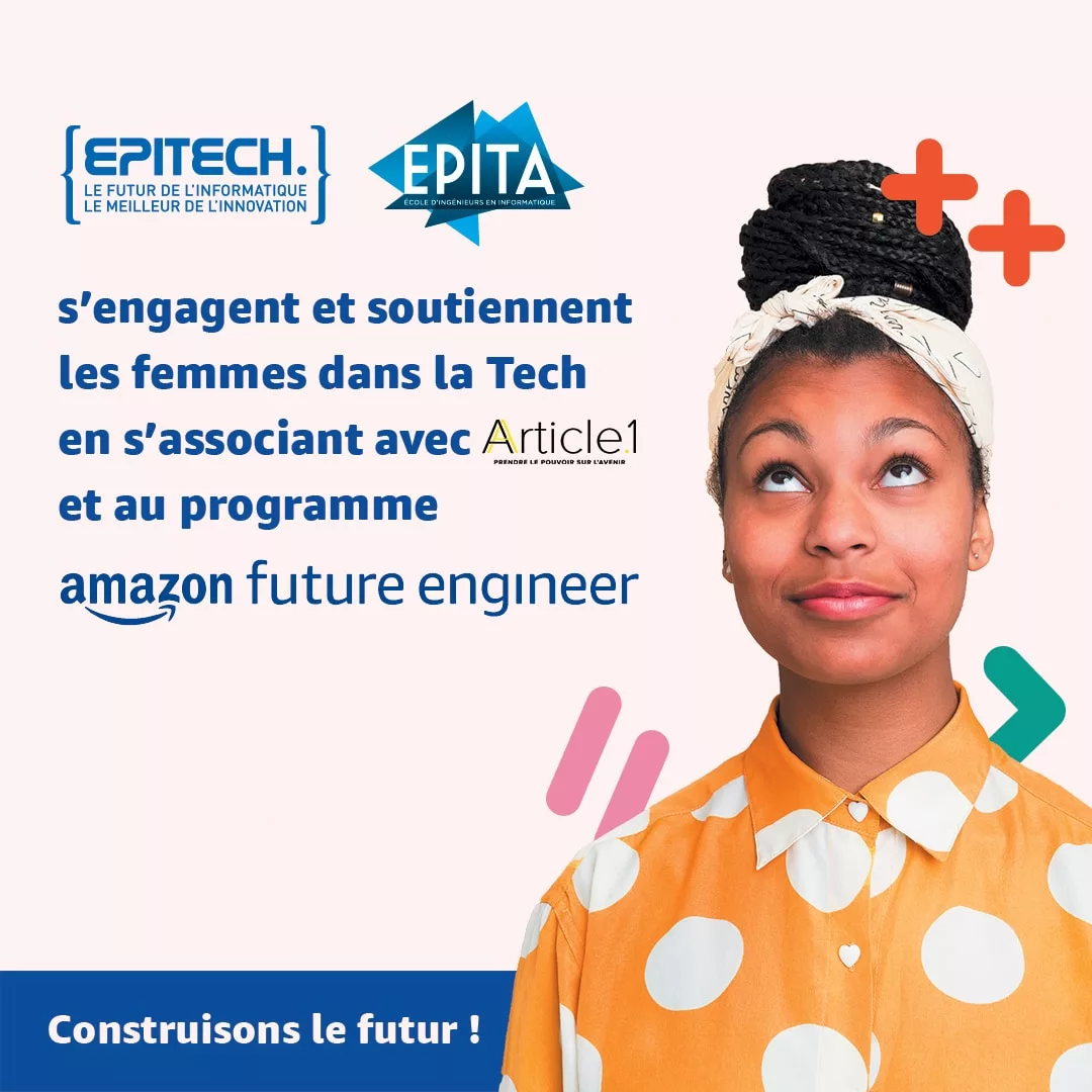 EPITA et Epitech s’engagent et soutiennent les femmes dans la Tech